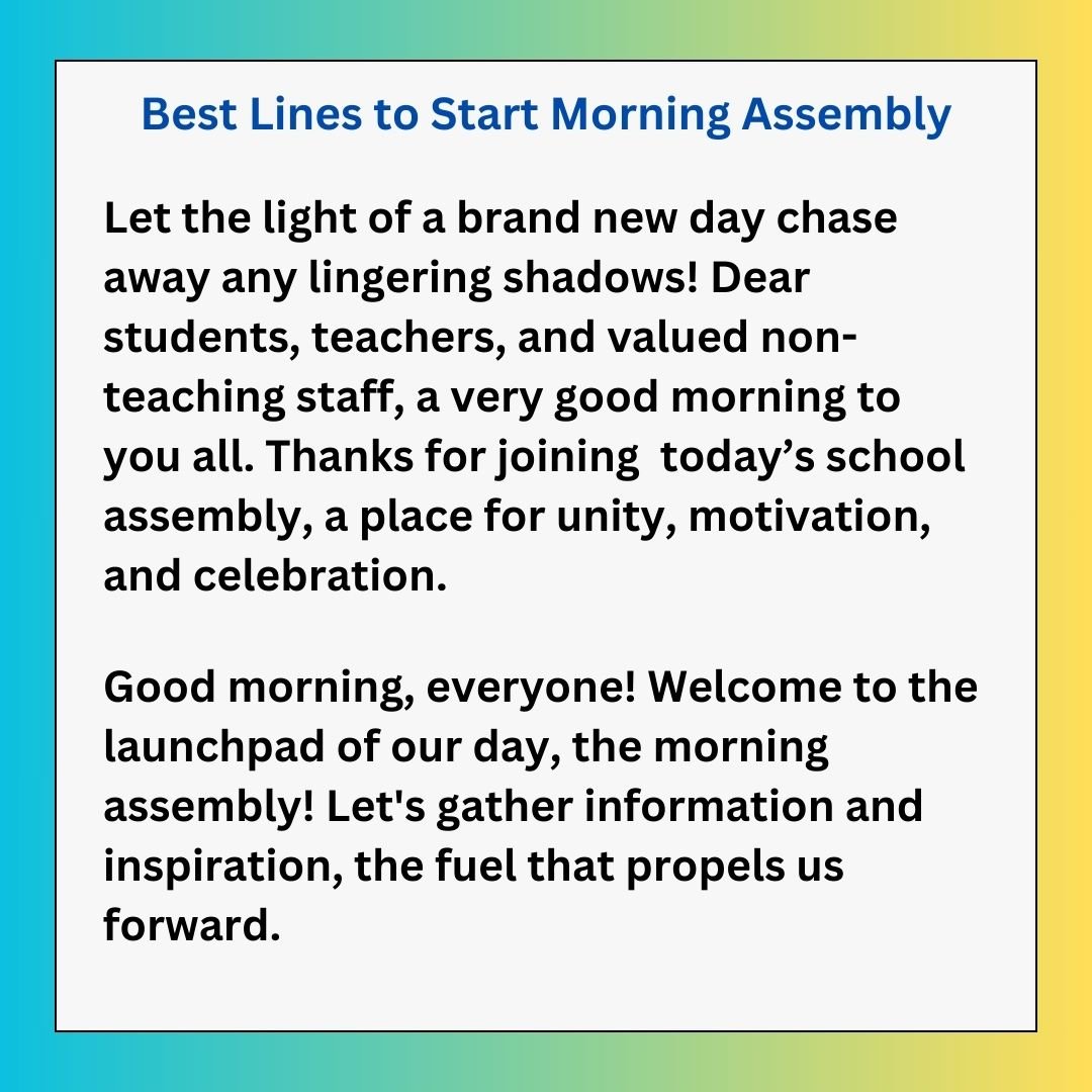 20+ Best Lines to Start Morning School Assembly