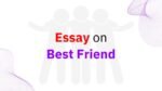 My Best Friend: 10 Lines Essay, Short & Long Paragraph
